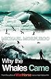 Why the Whales Came: Amazon.co.uk: Michael Morpurgo: 9781405229258: Books