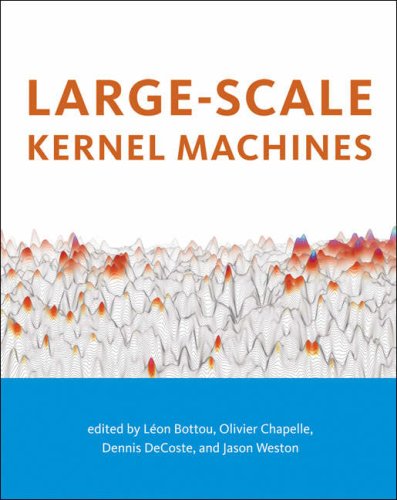 Large-Scale Kernel Machines (Neural Information Processing series ...