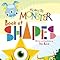 My Very Silly Monster Book of Shapes: A Very Silly Monster way to learn ...