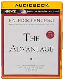 Advantage, The: Patrick Lencioni, Patrick Lencioni: 0889290315670 ...