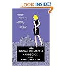 The Social Climber's Handbook: A Novel: Molly Jong-Fast: 9780345501899 ...