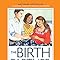The Birth Partner 5th Edition: A Complete Guide to Childbirth for Dads ...