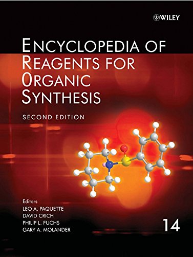 Encyclopedia of Reagents for Organic Synthesis: Paquette, Leo A., Crich ...