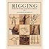 Rigging Period Ship Models: A Step-by-Step Guide to the Intracacies of ...