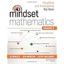 Amazon.com: Mindset Mathematics: Visualizing and Investigating Big Ideas, Grade 5 (9781119358718 ...