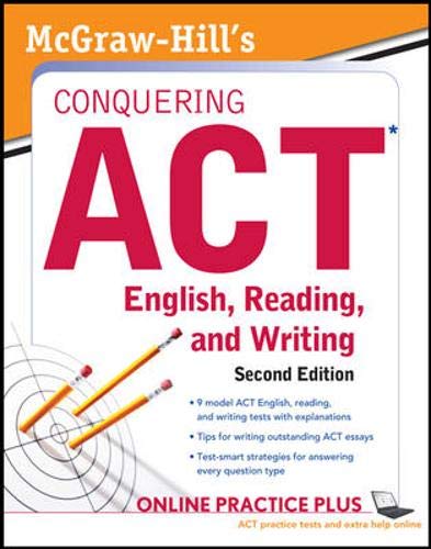 McGraw-Hill's Conquering ACT English Reading and Writing, 2nd Edition ...