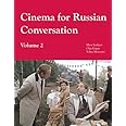 Cinema for Russian Conversation, Volume 2... by Kagan, Olga