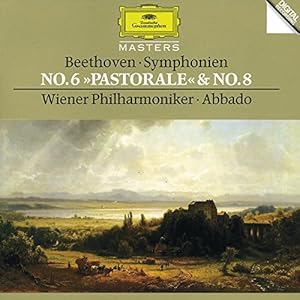 Ludwig van Beethoven, Claudio Abbado, Vienna Philharmonic - Beethoven: Symphonies No 6 ...