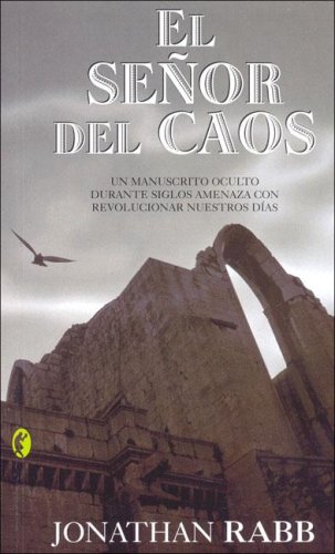 SEÑOR DEL CAOS, EL: Rabb, Jonathan, ARBONES MONTULL, JORGE ...