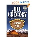 Always You (Cowboy Heroes Series) - Kindle edition by Jill Gregory ...