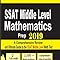 SSAT Middle Level Mathematics Prep 2019: A Comprehensive Review and ...