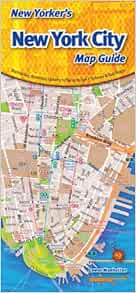 New Yorker's New York City Map Guide: Opus Publishing: 9780972966610 ...
