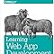 Learning Web App Development: Build Quickly with Proven JavaScript Techniques: Purewal, Semmy ...