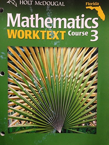 Mathematics: Student Worktext 6 Year Implementation, Course 3, Grade 8 ...