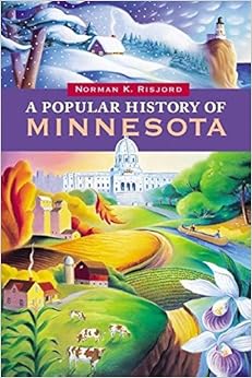Amazon.com: A Popular History of Minnesota (9780873515320): Norman K ...