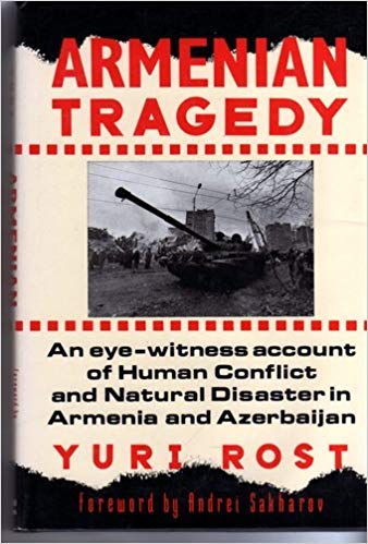 Armenian Tragedy: An Eyewitness Account of Human Conflict and Natural ...