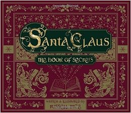 Santa Claus: the Book of Secrets: Amazon.co.uk: Russell Ince ...