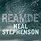 Reamde: Amazon.co.uk: Neal Stephenson: 9781848874480: Books