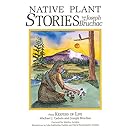 Amazon.com: Native Plant Stories (9781555912123): Joseph Bruchac: Books