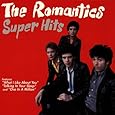 Romantics - Super Hits - Amazon.com Music