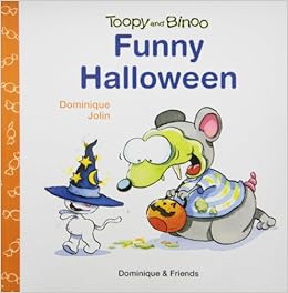 Funny Halloween (Toopy and Binoo): Dominique Jolin: 9781553890133 ...
