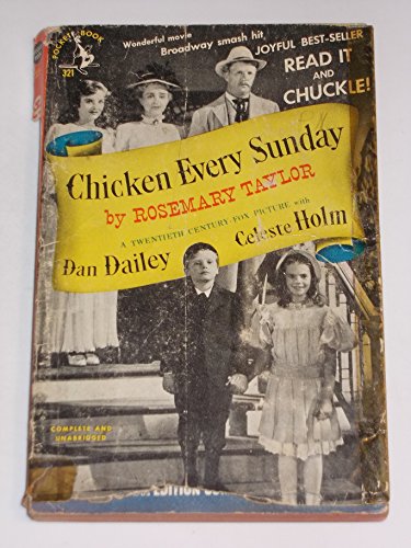 Chicken Every Sunday: My Life With Mother's Boarders: Taylor, Rosemary ...