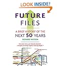 Amazon.com: Future Files: A Brief History of the Next 50 Years ...