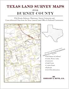 Texas Land Survey Maps for Burnet County: Boyd J.D., Gregory A ...