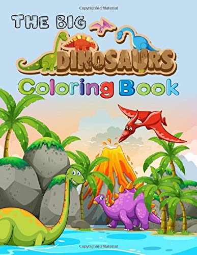 The Big Dinosaurs Coloring Book: Fantastic Jumbo Dinosaur Coloring Book ...