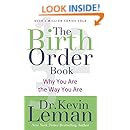 Amazon.com: The Birth Order Book eBook: Dr. Kevin Leman: Kindle Store
