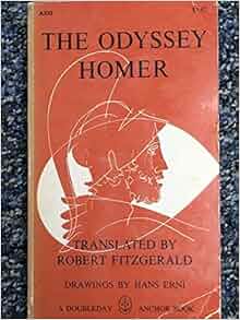 Homer: The Odyssey: Translated by Robert Fitzgerald Homer, Hans Erni ...