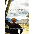 Amazon.com: Millennial Hospitality II: The World We Knew: 9781410705082 ...