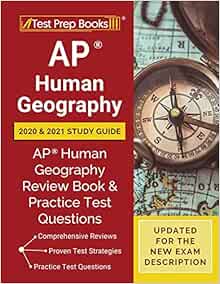 AP Human Geography 2020 and 2021 Study Guide: AP Human Geography Review ...