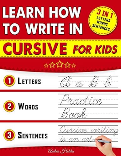 Learn How To Write In Cursive For Kids: 3 in 1 Cursive Handwriting ...