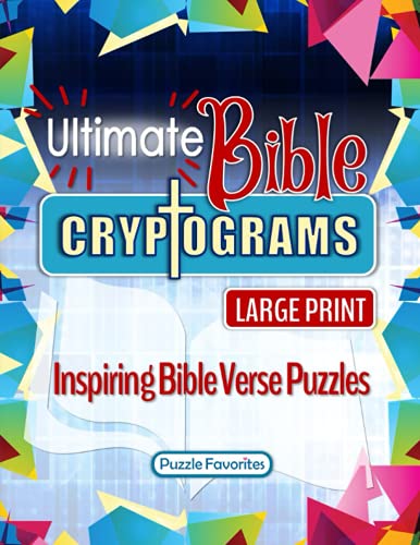 Bible Cryptograms Large Print Inspiring Bible Verse Puzzles: Bible ...