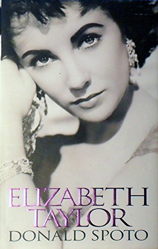 Elizabeth Taylor: SPOTO, Donald: 9780316914512: Amazon.com: Books