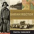 Searching for Sarah Rector: The Richest Black Girl in America: Bolden ...