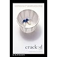 Amazon.com: Cracked: 9781442429178: Walton, K. M.: Books