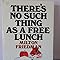 There's No Such Thing As a Free Lunch: Friedman, Milton: 9780875482972 ...