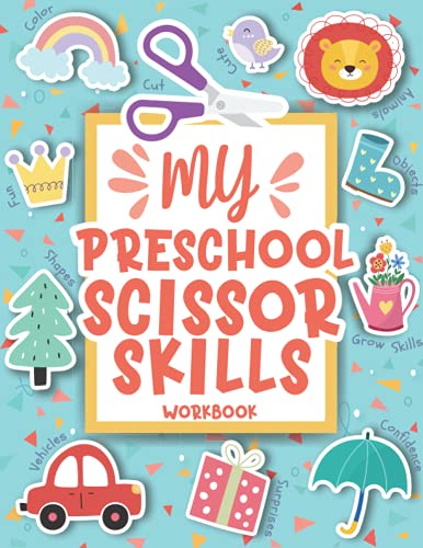 Scissor Skills Preschool Workbook: Learn to Cut With Scissor And ...