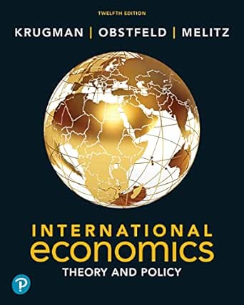 Amazon.com: International Economics: Theory and Policy eBook : Krugman, Paul R., Obstfeld ...