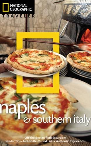 National Geographic Traveler: Naples and Southern Italy, 2nd edition ...