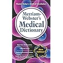 Merriam-Webster's Medical Dictionary, New Edition (c) 2016: Merriam ...