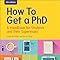 How To Get A Phd: A Handbook For Students And Their Supervisors UK ...