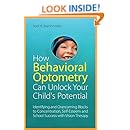 How Behavioral Optometry Can Unlock Your Child's Potential: Identifying ...