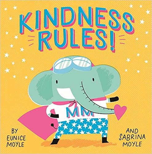 Kindness Rules! – | Once Upon a Storyville