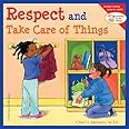 Respect and Take Care of Things (Learning to Get Along®): Meiners ...