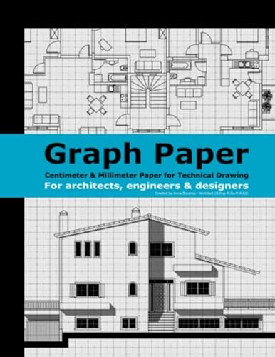 Graph Paper (Centimeter & Millimeter Paper for technical drawing): For ...