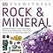 Rock & Mineral (Eyewitness): Amazon.co.uk: DK: 9781409343707: Books