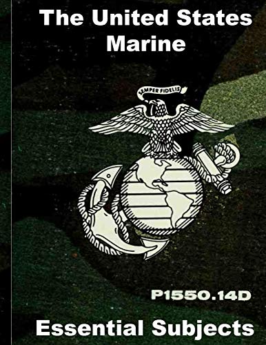 United States Marine Essential Subjects: Classic Guidebook for United ...